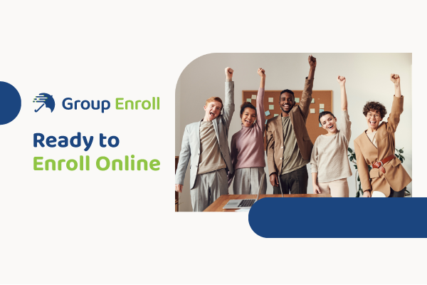 Group Enroll - The Simplest Solution to Group Benefits Insurance